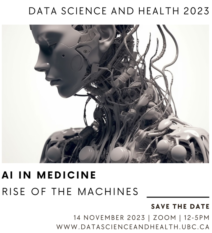 UBC Data Science and Health 2023 | AI in Medicine: Rise of the Machines ...